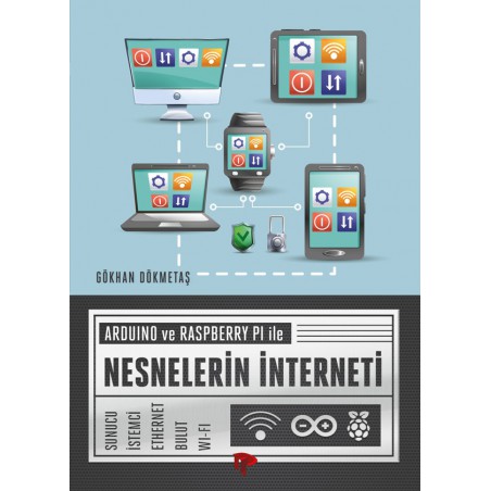 Arduino ve Raspberry PI ile Nesnelerin İnterneti